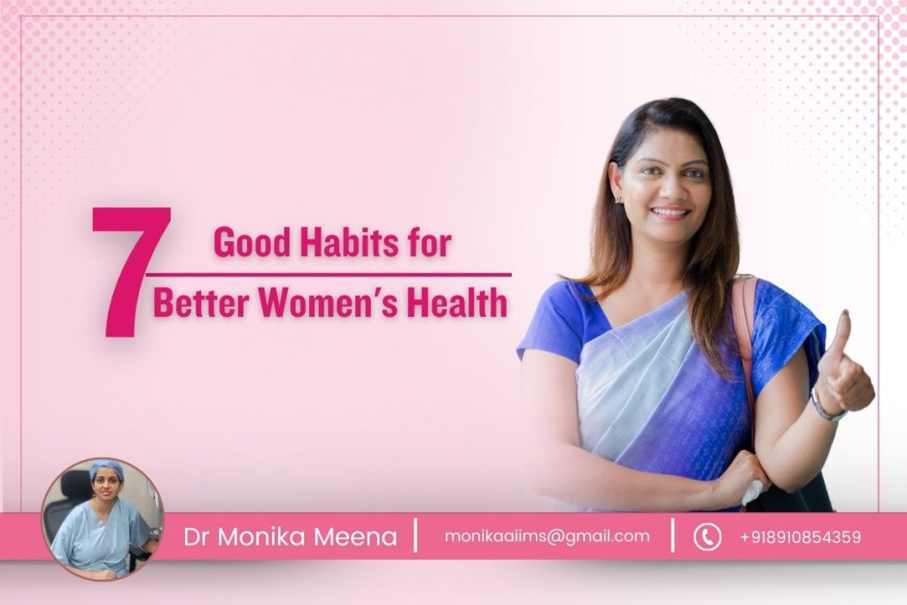 7 Good Habits for Better Women's Health