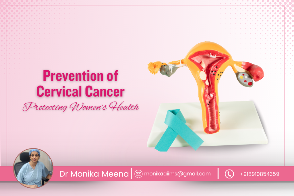 Prevention of Cervical Cancer: Protecting Women’s Health